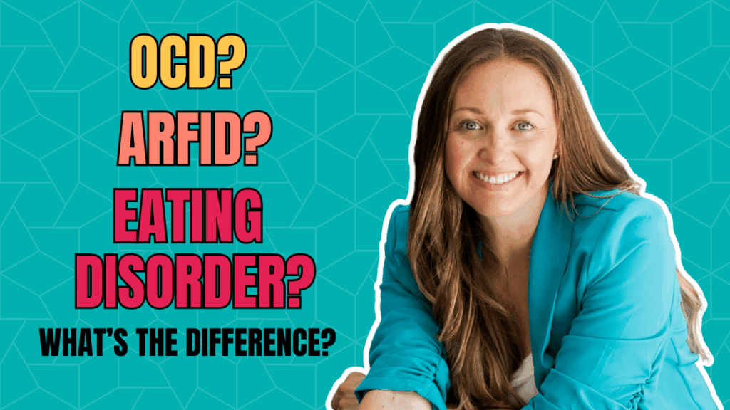 ARFID or OCD? Understanding the Difference When Food Feels Scary | Ep. 444 - Therapy ...
